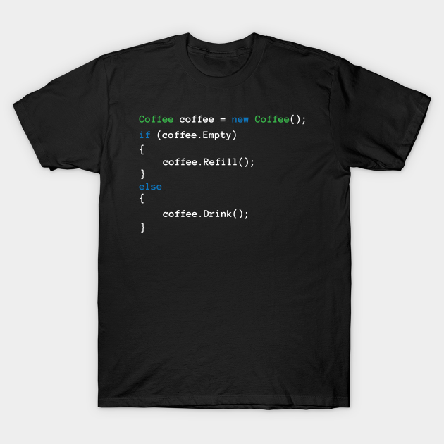 Coffee Code - Coffee - T-Shirt | TeePublic